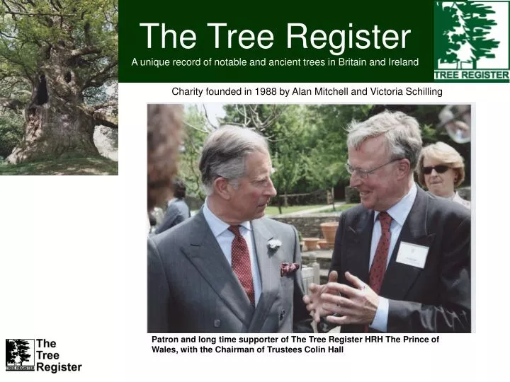 PPT - The Tree Register A unique record of notable and ancient trees in ...