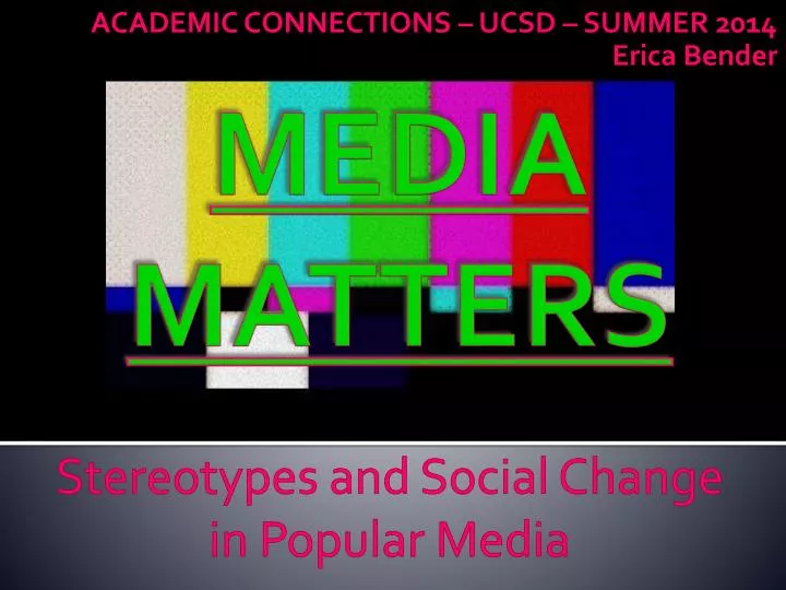 PPT - MEDIA MATTERS PowerPoint Presentation, free download - ID:6045132