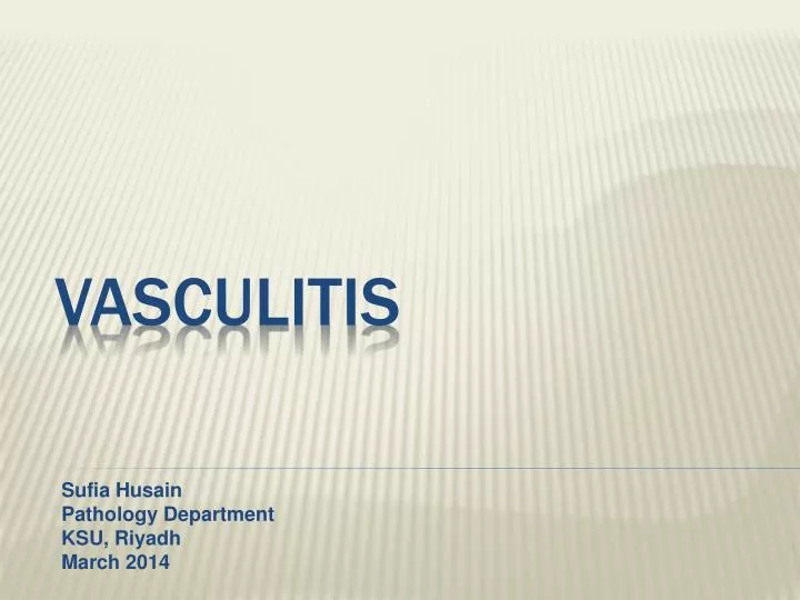 PPT - Vasculitis PowerPoint Presentation, free download - ID:6045180