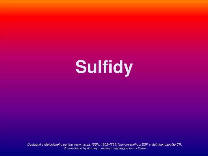 PPT - Sulfidy PowerPoint Presentation, free download - ID:6045616