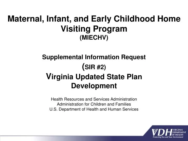 PPT - Maternal, Infant, and Early Childhood Home Visiting Program ...