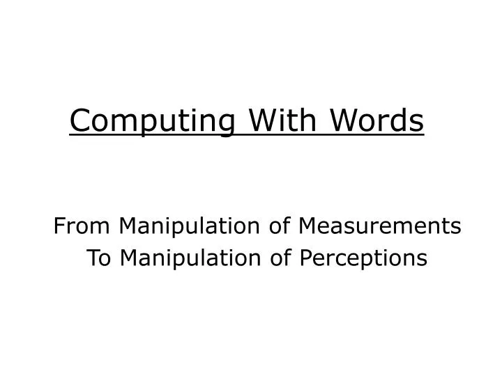 PPT - Computing With Words PowerPoint Presentation, free download - ID ...