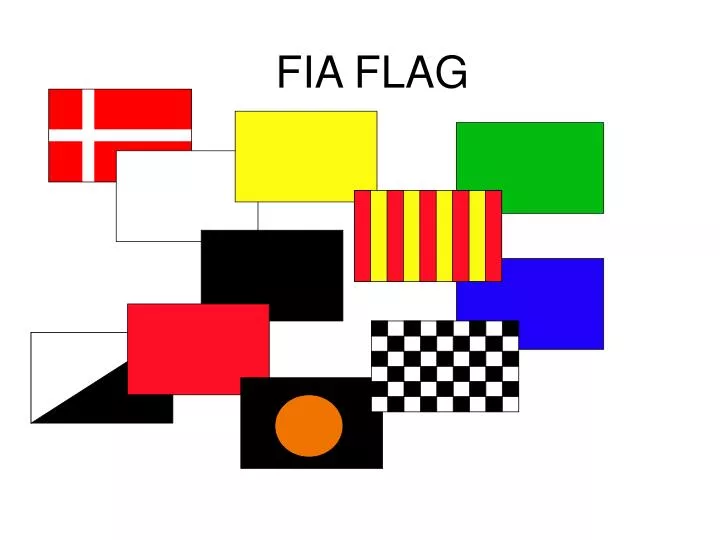 PPT - FIA FLAG PowerPoint Presentation, free download - ID:6049147