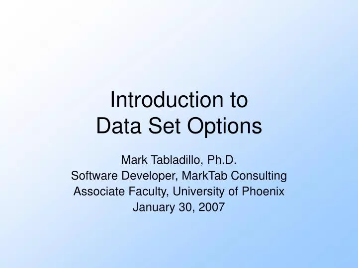 PPT - Introduction to Data Set Options PowerPoint Presentation, free ...