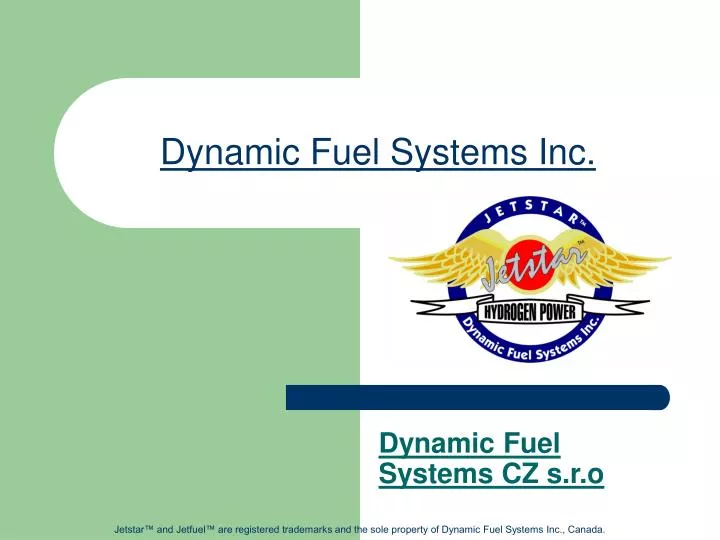 PPT - Dynamic Fuel Systems Inc. PowerPoint Presentation, free download ...