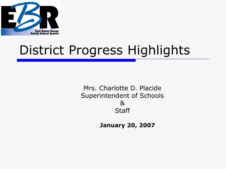 PPT - District Progress Highlights PowerPoint Presentation, free ...