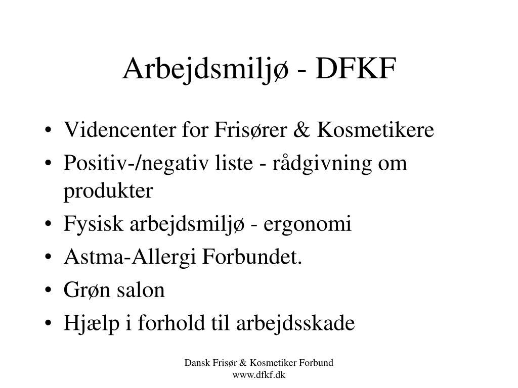 PPT - Dansk Frisør & Kosmetiker Forbund Sidste skoleperiode PowerPoint ...