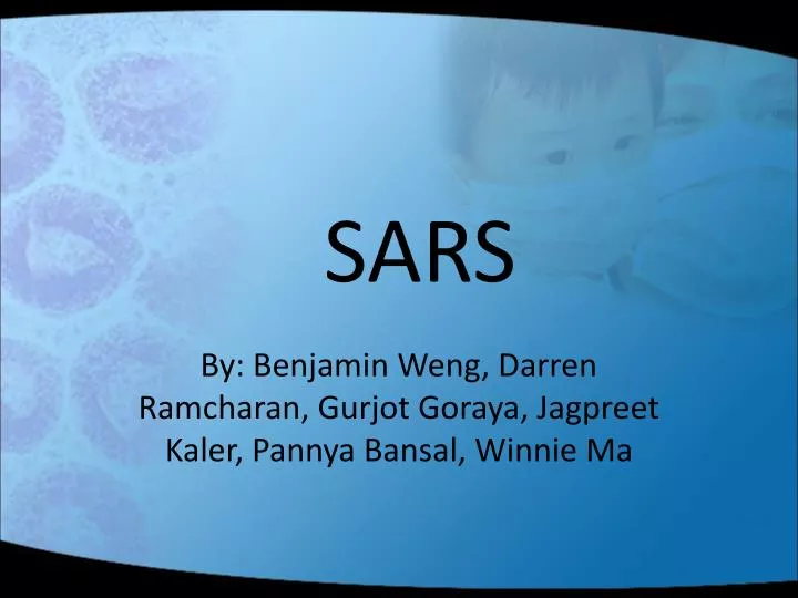 PPT - SARS PowerPoint Presentation, free download - ID:6052314