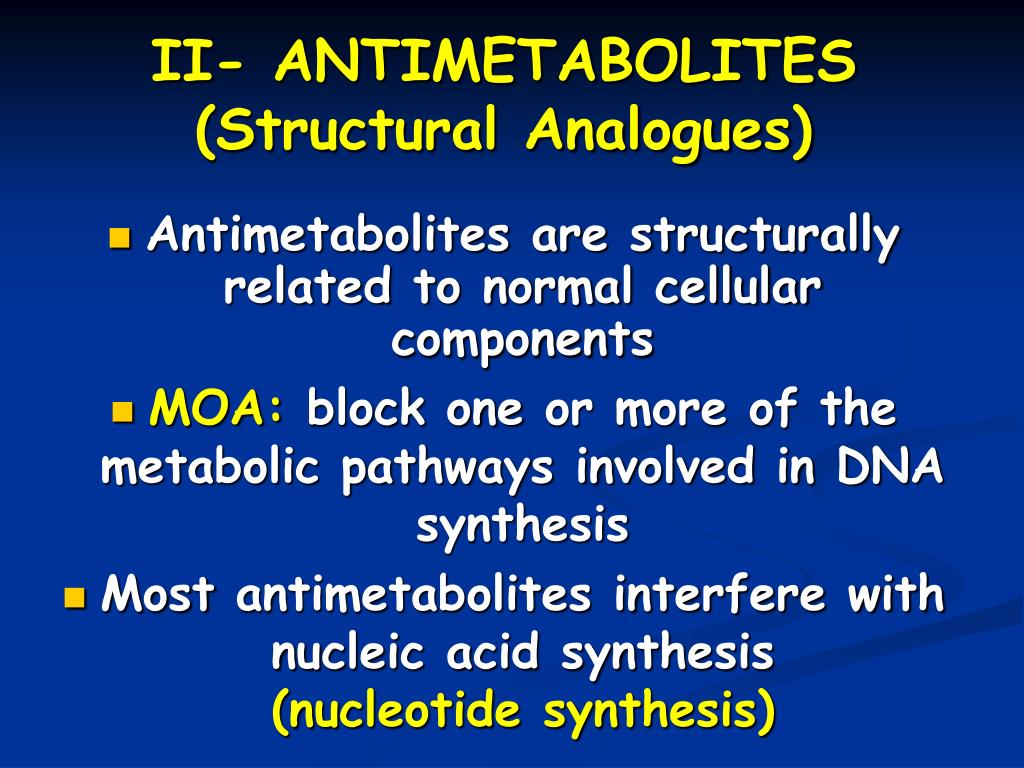 PPT - II- Antimetabolites PowerPoint Presentation, free download - ID ...