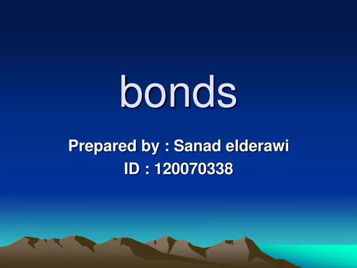 PPT - bonds PowerPoint Presentation, free download - ID:6052999