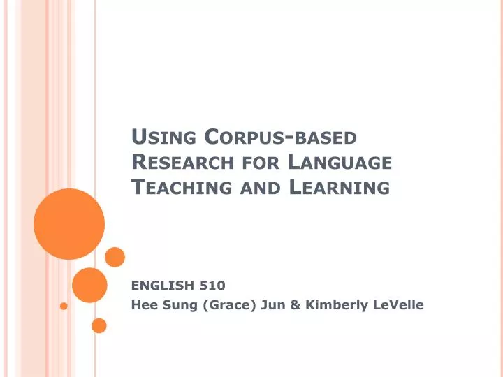 PPT - Using Corpus-based Research for Language Teaching and Learning PowerPoint Presentation ...