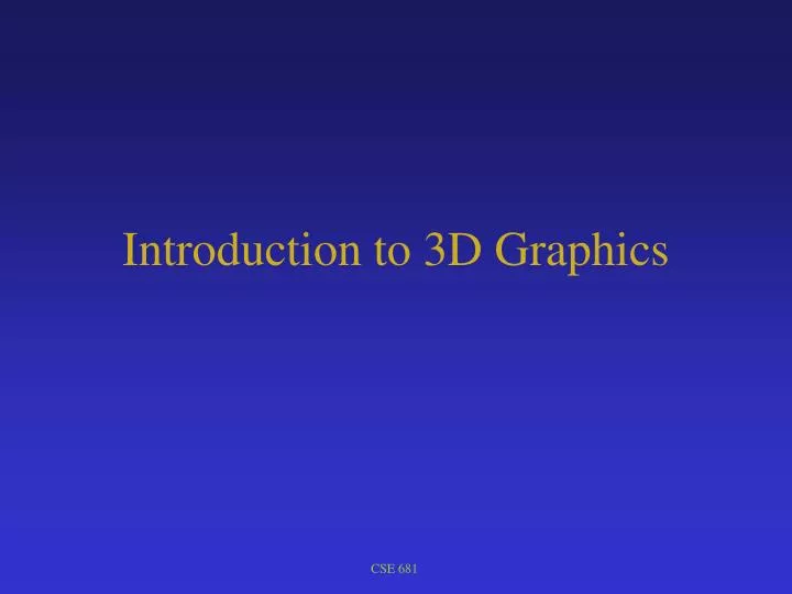 PPT - Introduction to 3D Graphics PowerPoint Presentation, free ...