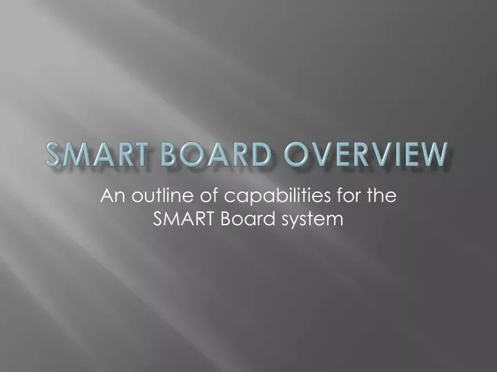 PPT - Smart Board Overview PowerPoint Presentation, free download - ID ...