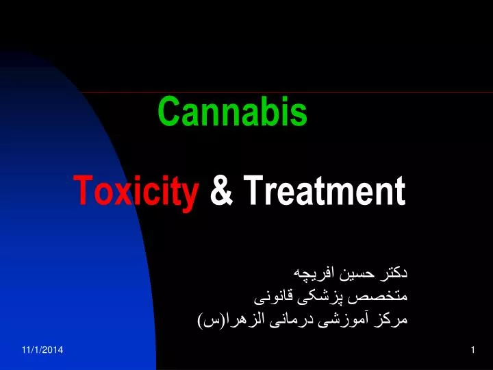 PPT - Cannabis Toxicity & Treatment PowerPoint Presentation, free ...