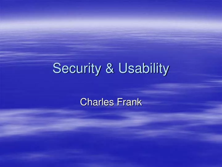PPT - Security & Usability PowerPoint Presentation, free download - ID ...