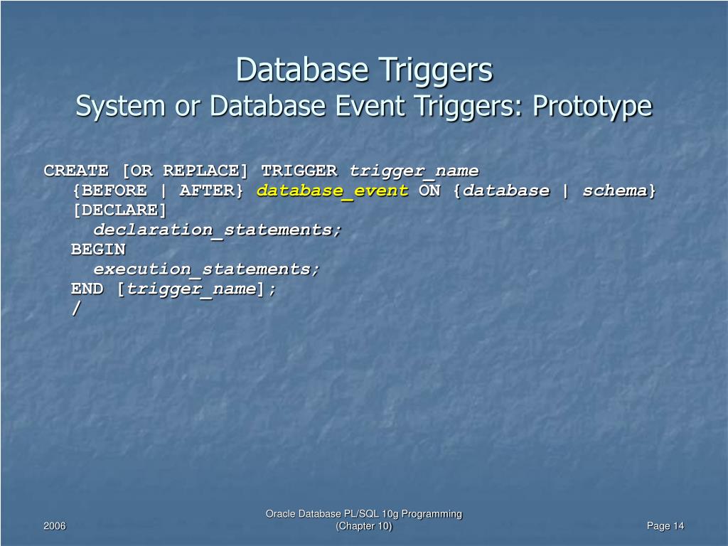 Ppt Database Triggers Oracle Database Plsql 10g Programming Powerpoint Presentation Id6058788