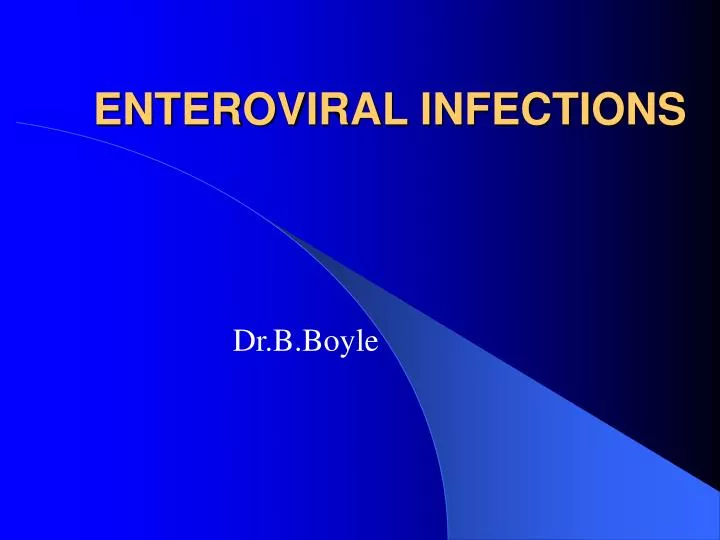 PPT - ENTEROVIRAL INFECTIONS PowerPoint Presentation, free download ...