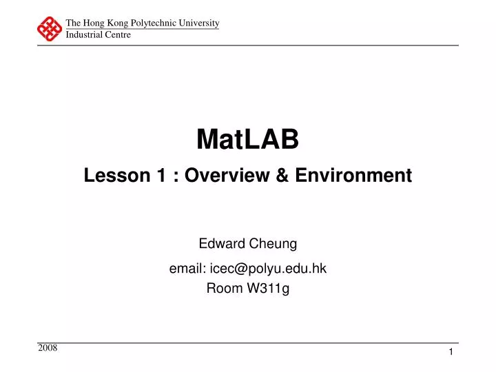 PPT - MatLAB Lesson 1 : Overview & Environment PowerPoint Presentation ...
