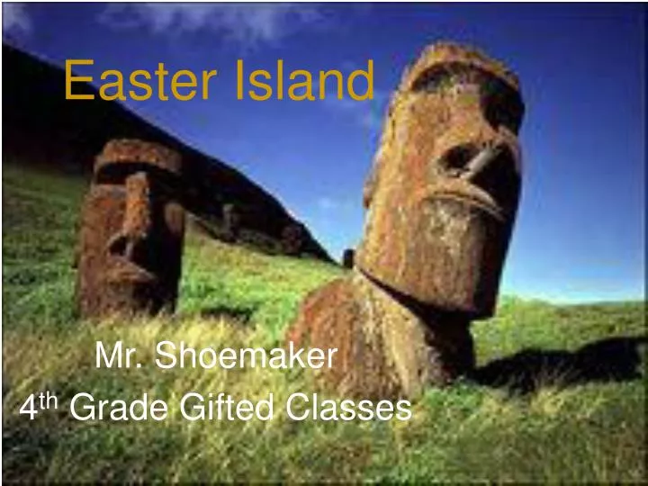 PPT - Easter Island PowerPoint Presentation, free download - ID:6060768