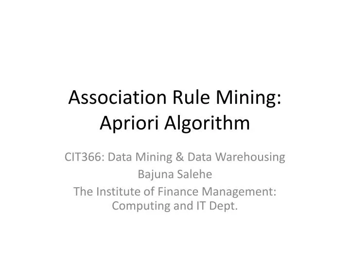 Ppt Association Rule Mining Apriori Algorithm Powerpoint Presentation Id6060923