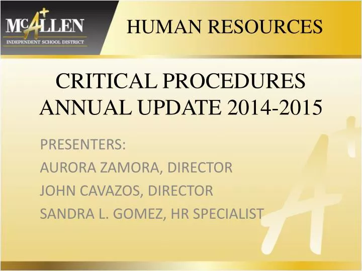 PPT - CRITICAL PROCEDURES ANNUAL UPDATE 2014-2015 PowerPoint ...
