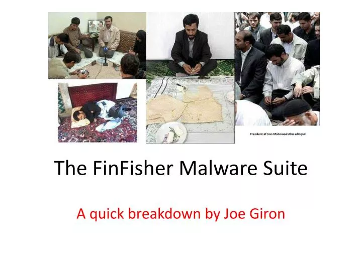 PPT - The FinFisher Malware Suite PowerPoint Presentation, free ...