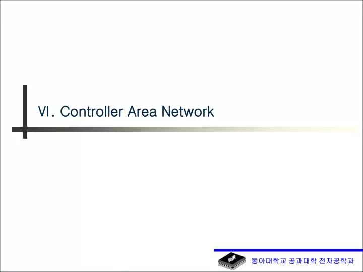 PPT - Ⅵ. Controller Area Network PowerPoint Presentation, free download ...