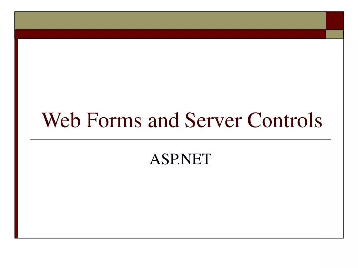 Ppt Web Forms And Server Controls Powerpoint Presentation Free Download Id 6063471