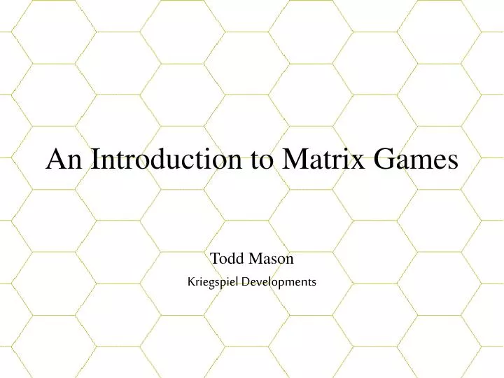 PPT - An Introduction to Matrix Games PowerPoint Presentation, free ...