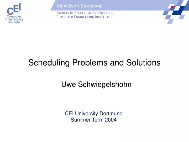 PPT - Scheduling Problems and Solutions PowerPoint Presentation, free ...