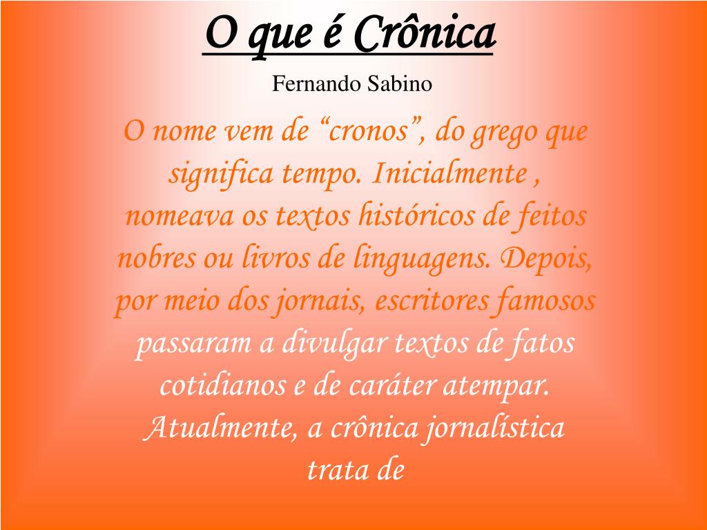 PPT - Crônicas Jornalísticas PowerPoint Presentation, free download ...