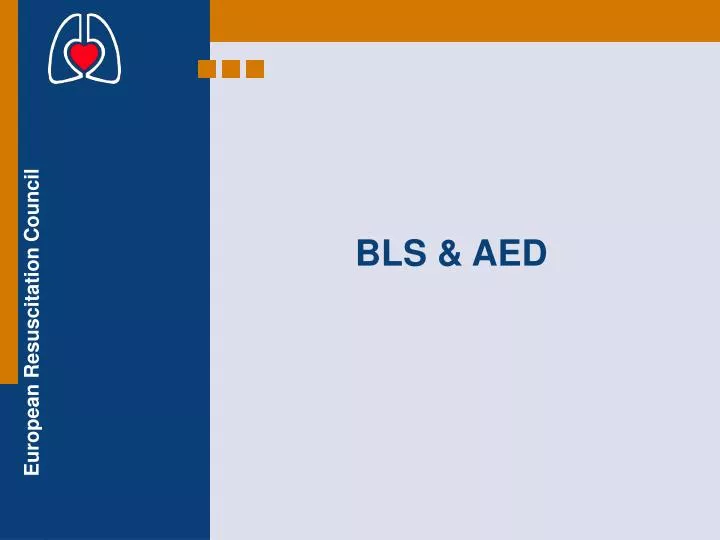 PPT - BLS & AED PowerPoint Presentation, free download - ID:6068021