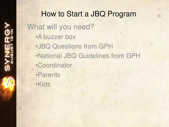 PPT - How to Start a JBQ Program PowerPoint Presentation, free download ...