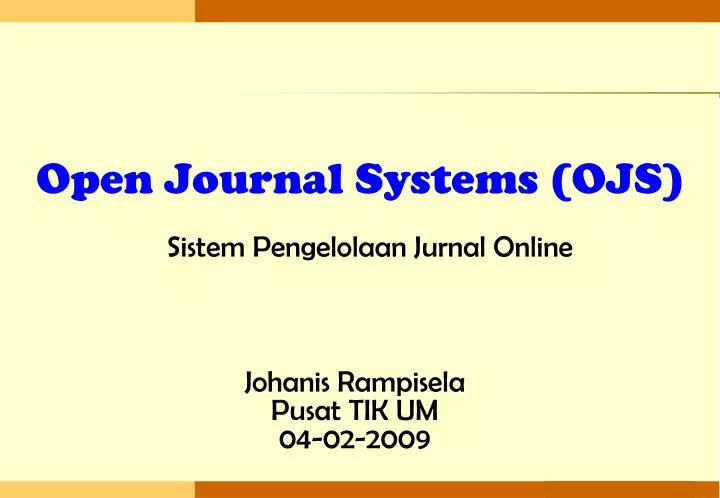 PPT - Open Journal Systems (OJS) PowerPoint Presentation, free download ...