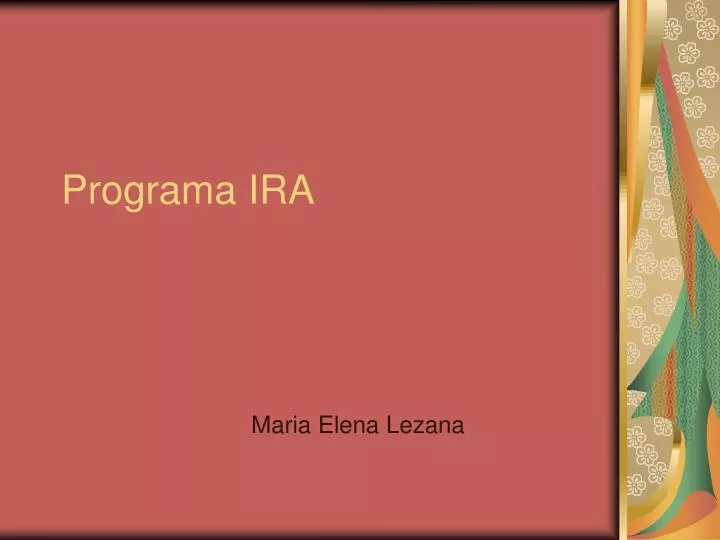 PPT - Programa IRA PowerPoint Presentation, free download - ID:6070063