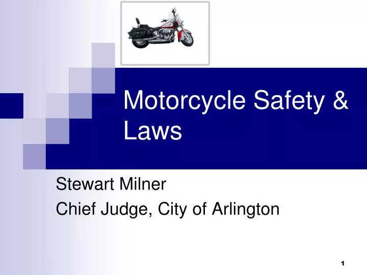 PPT - Motorcycle Safety & Laws PowerPoint Presentation, free download ...