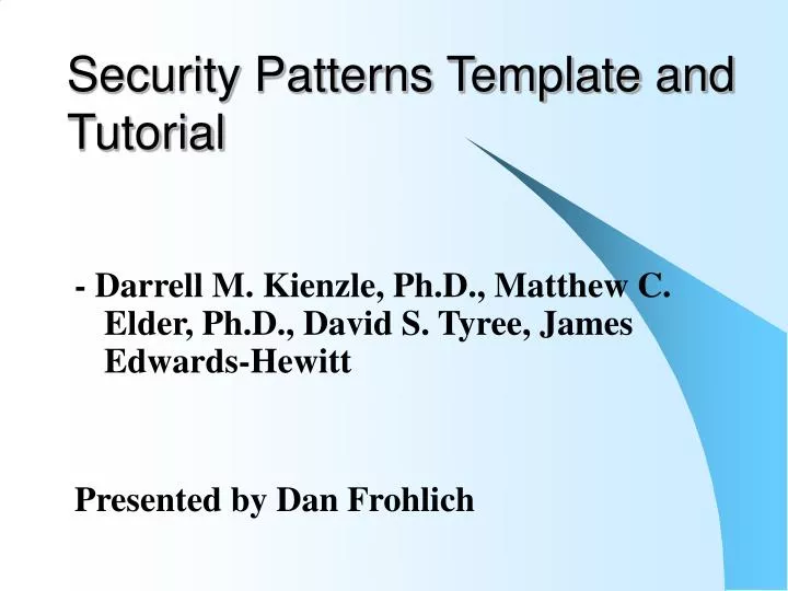 PPT - Security Patterns Template and Tutorial PowerPoint Presentation ...