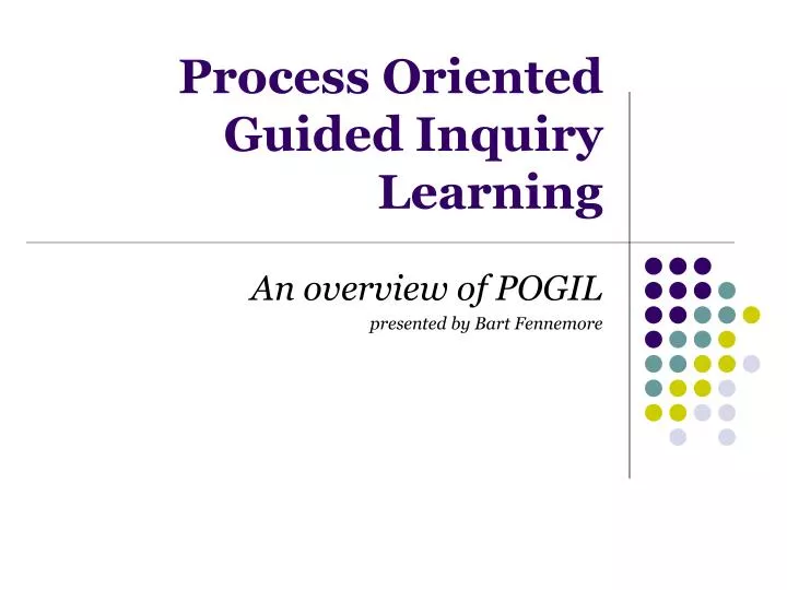 PPT - Process Oriented Guided Inquiry Learning PowerPoint Presentation ... PPT - Process Oriented Guided Inquiry Learning PowerPoint Presentation ...