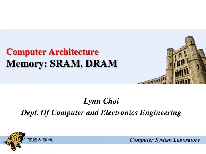 PPT - Computer Architecture Memory: SRAM, DRAM PowerPoint Presentation ... PPT - Computer Architecture Memory: SRAM, DRAM PowerPoint Presentation ...