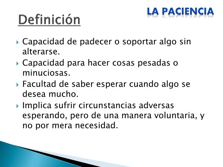 PPT - La Paciencia PowerPoint Presentation - ID:6072621