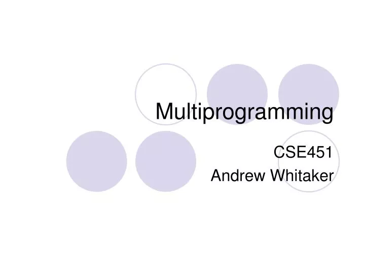 PPT - Multiprogramming PowerPoint Presentation, free download - ID:6073092