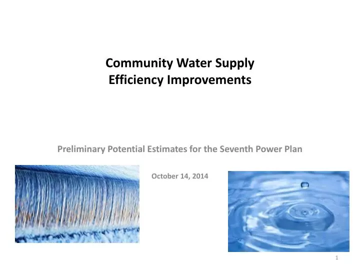 PPT - Community Water Supply Efficiency Improvements PowerPoint ...