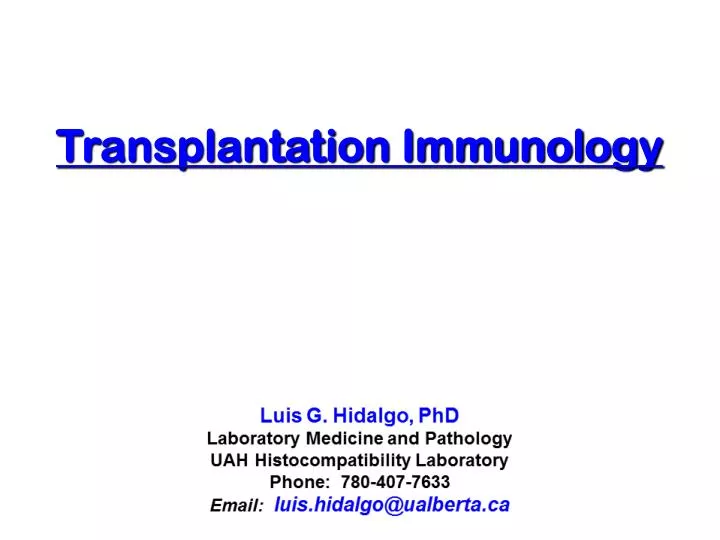 PPT - Transplantation Immunology PowerPoint Presentation, free download ...