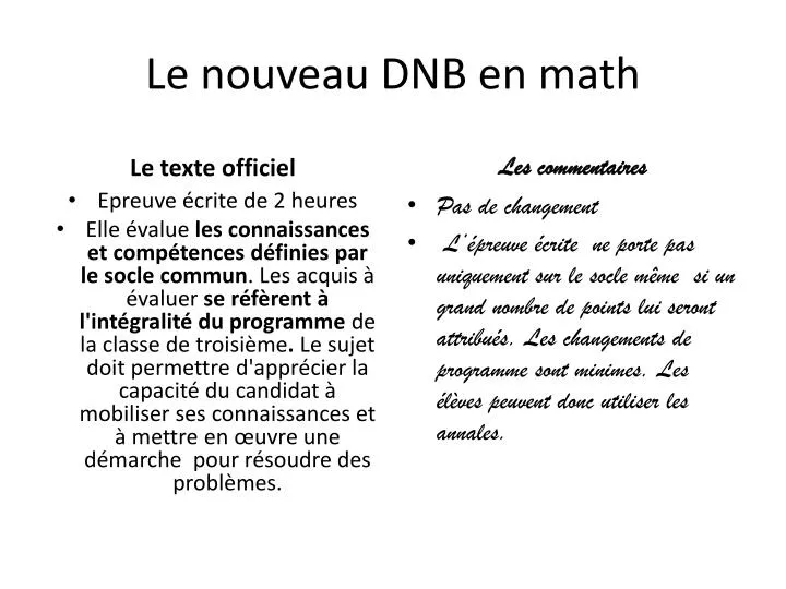 PPT - Le nouveau DNB en math PowerPoint Presentation, free download ...