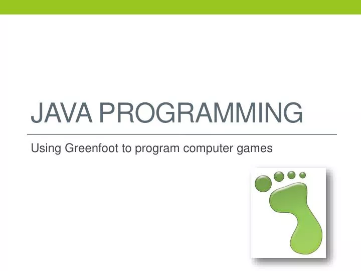 PPT - Java Programming PowerPoint Presentation, free download - ID:6075818
