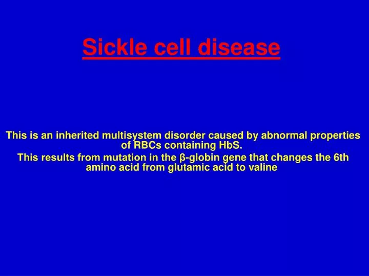 PPT - Sickle cell disease PowerPoint Presentation, free download - ID ...