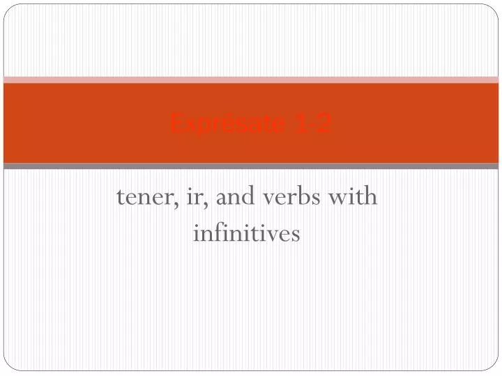PPT - Exprésate 1-2 PowerPoint Presentation, free download - ID:6077790