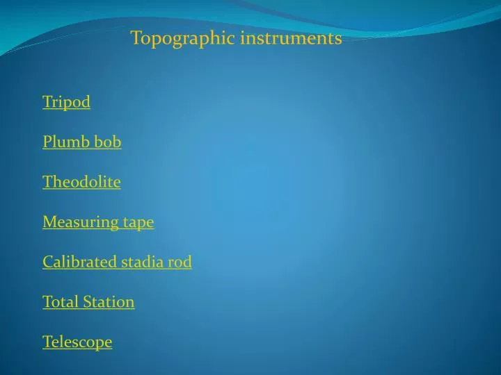 PPT - Topographic instruments PowerPoint Presentation, free download ...