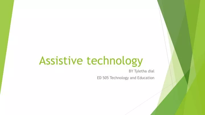 PPT - Assistive Technology PowerPoint Presentation, free download - ID ...