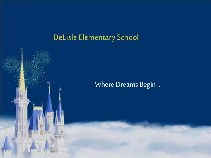 PPT - DeLisle Elementary School PowerPoint Presentation, free download ...